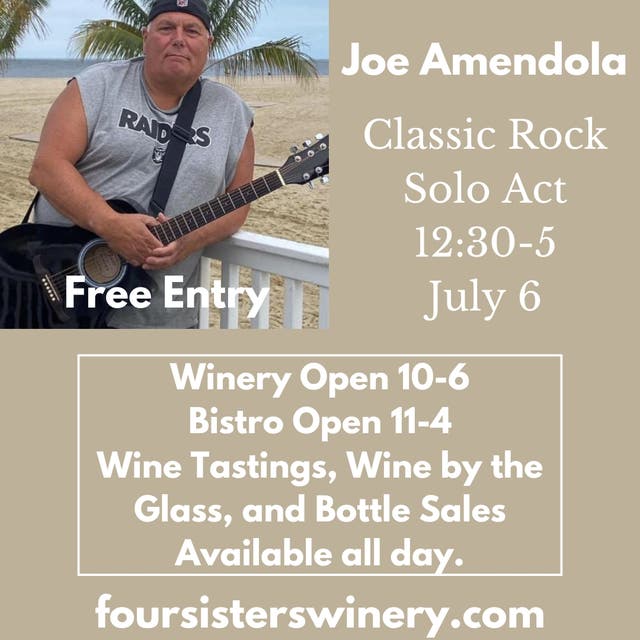 Jul 6 | Music on the Deck at Four Sisters Winery with Joe Amendola ...