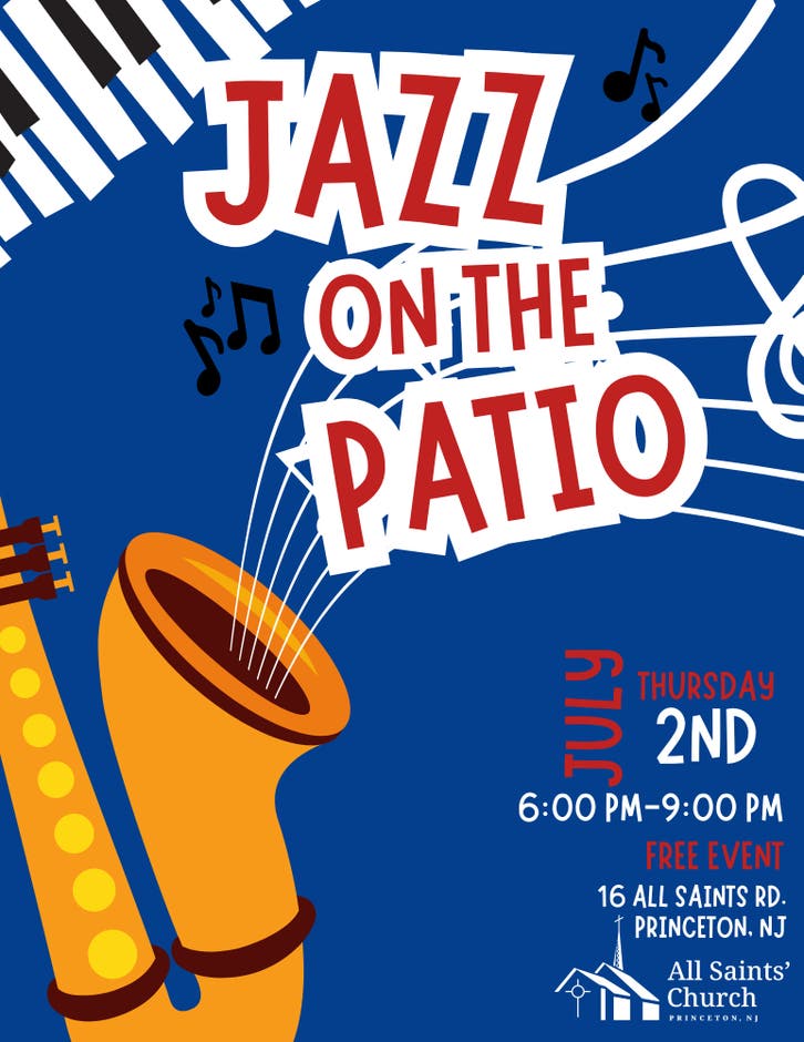 Jul 2 | Jazz on the Patio | Princeton, NJ Patch