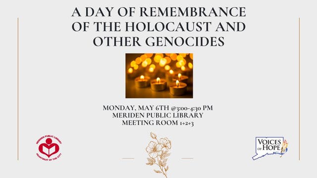 May 6 | A Day of Remembrance of the Holocaust and Other Genocides ...