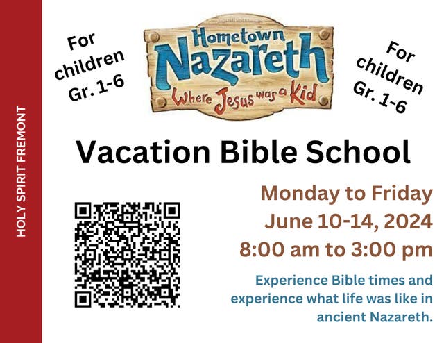 Jun 10 | Vacation Bible School - Hometown Nazareth | Fremont, CA Patch