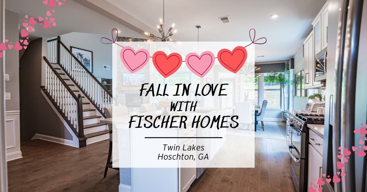 Feb 8 | Fall in Love with Fischer Homes | Atlanta, GA Patch