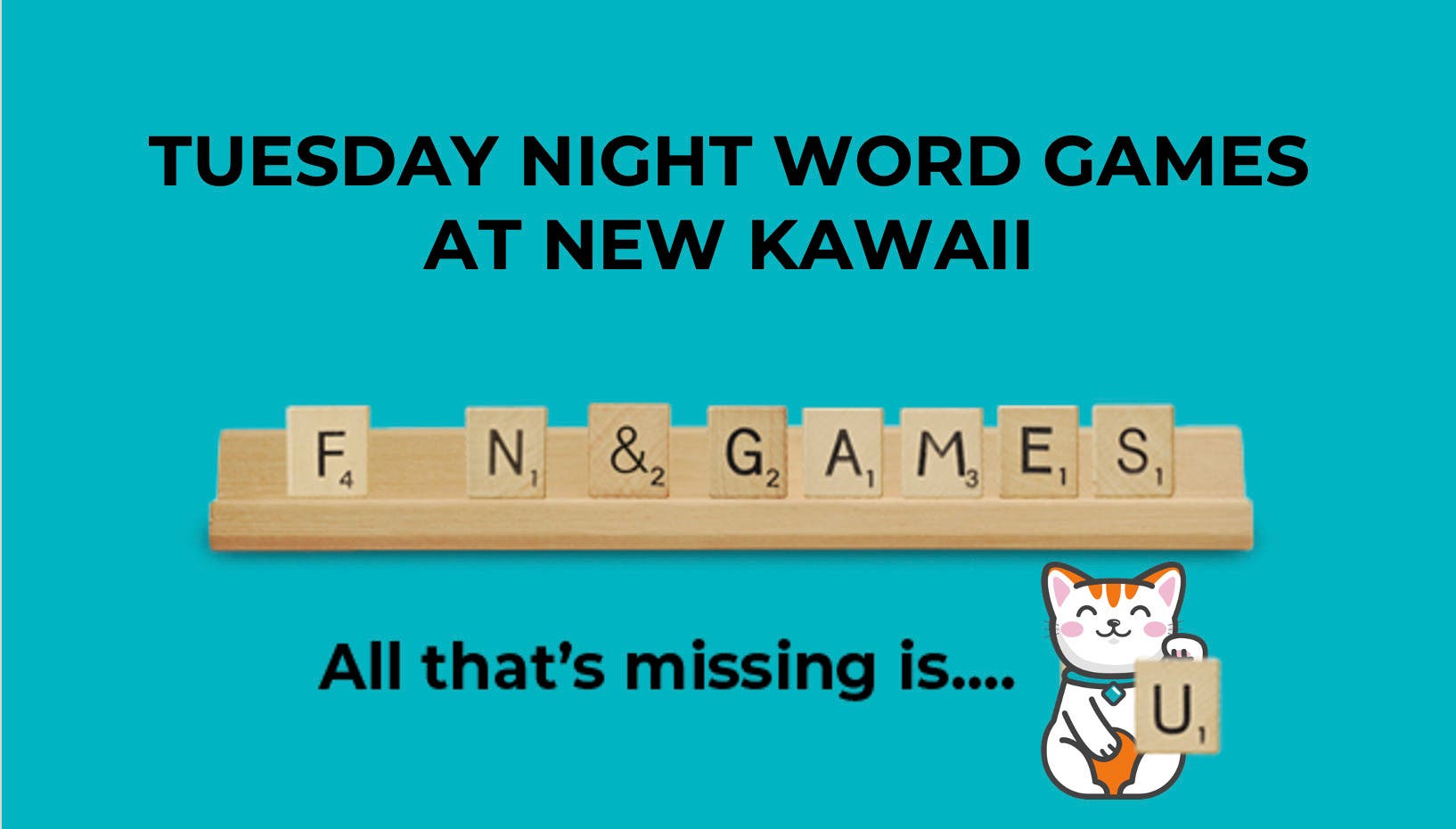 Jul 16 | Tuesday Night Word Games at New Kawaii | Rivertowns, NY Patch