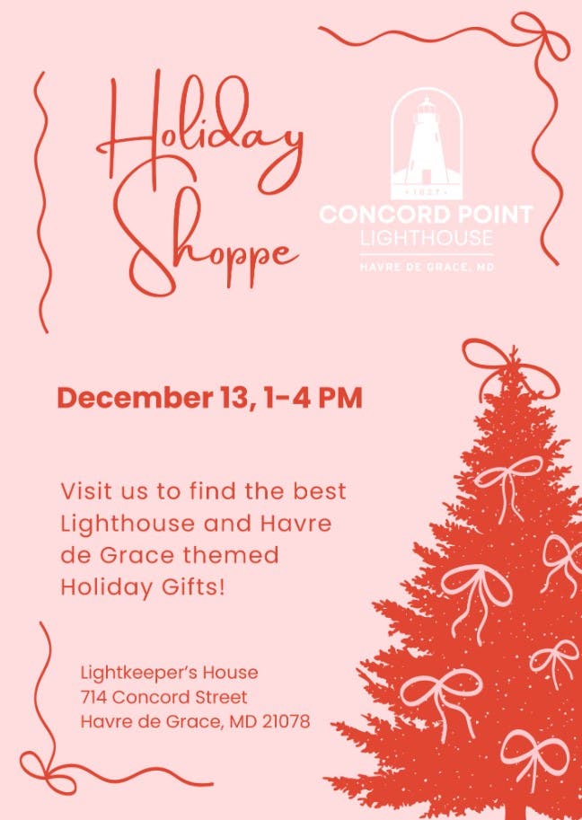 Dec 13 | Holiday Shoppe @ The Lightkeeper’s House | Havre de Grace, MD ...