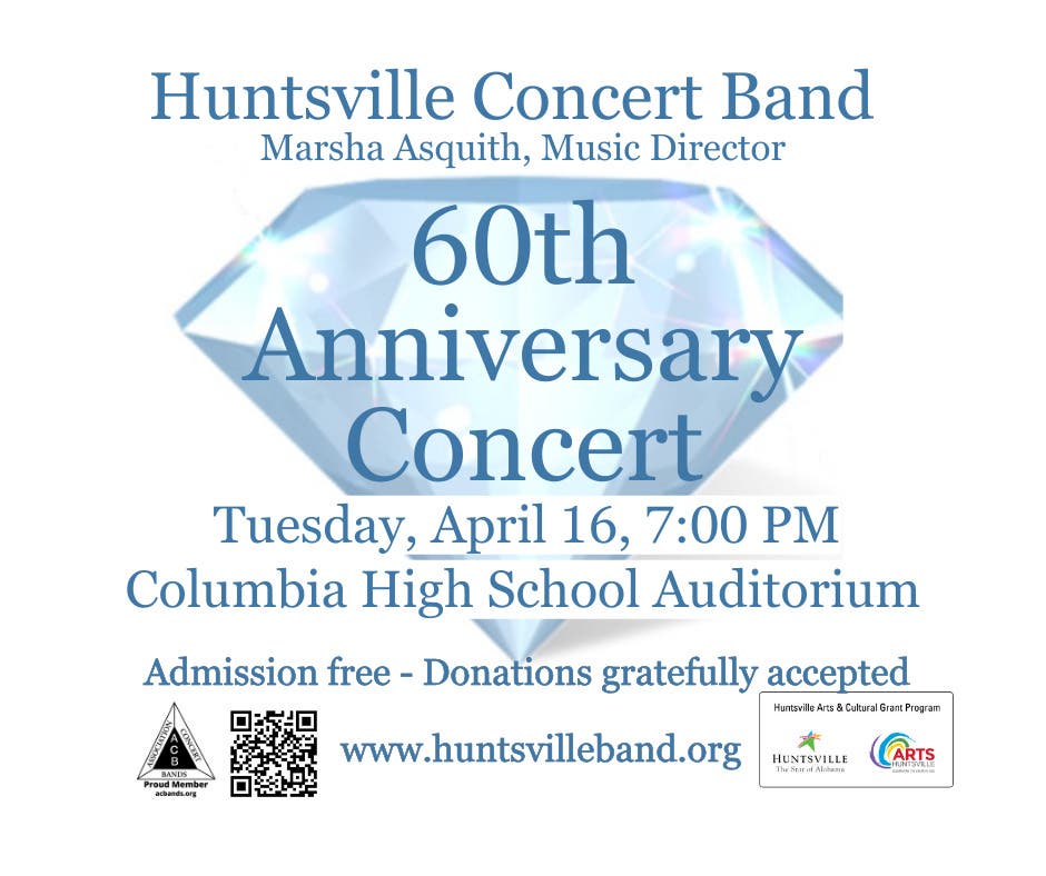 Apr 16 | Huntsville Concert Band 60th Anniversary Concert | Huntsville ...
