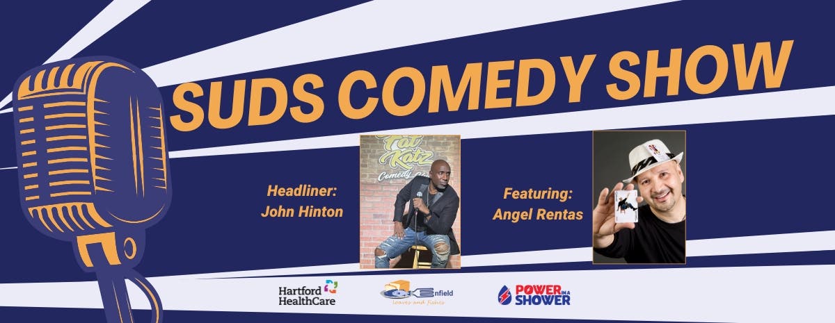 May 30 | Suds Comedy Show | Enfield, CT Patch