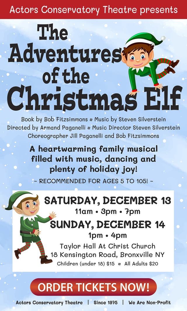 Dec 13 | ACT Presents The Adventures of the Christmas Elf - Dec 13 & 14 ...