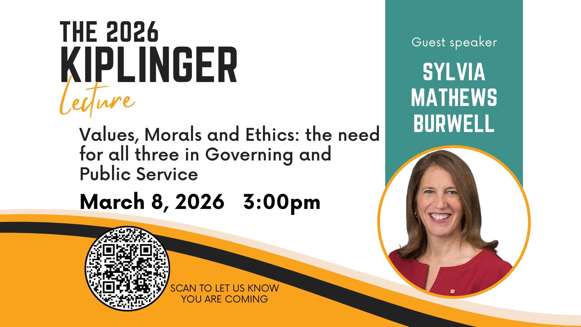 Mar 8 | 25th Annual Kiplinger Lecture on Ethics in American Society ...