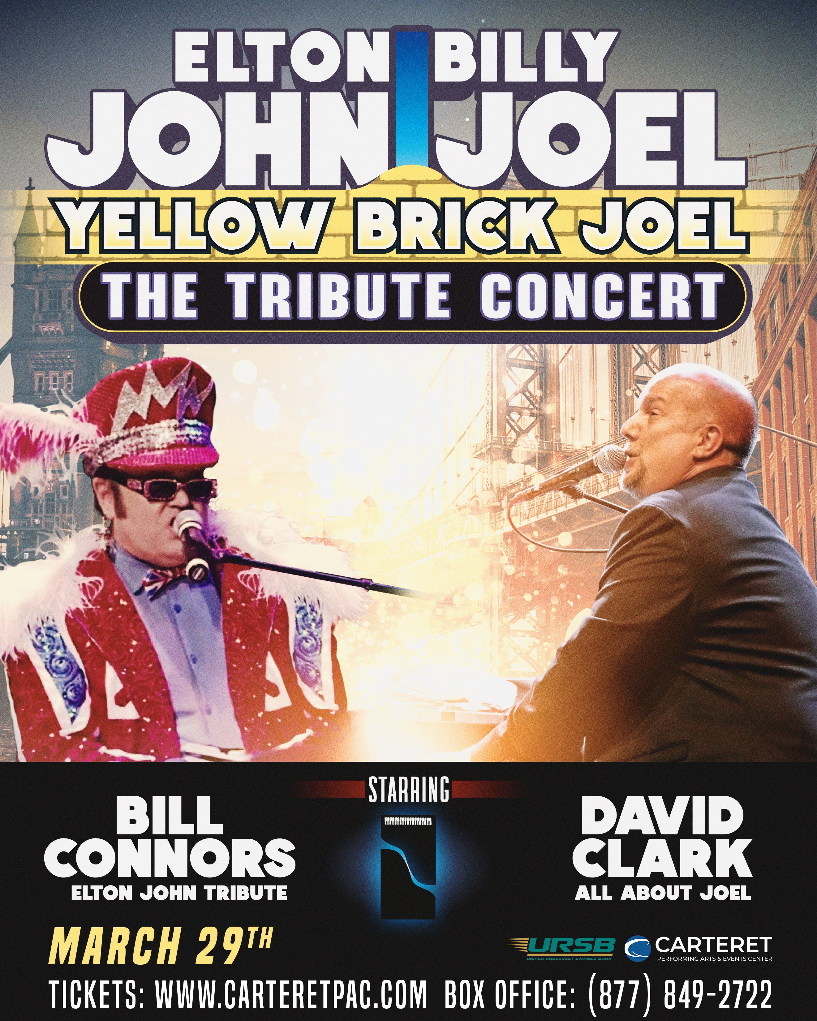 Mar 29 | YELLOW BRICK JOEL: THE TRIBUTE CONCERT Featuring DAVID CLARK ...
