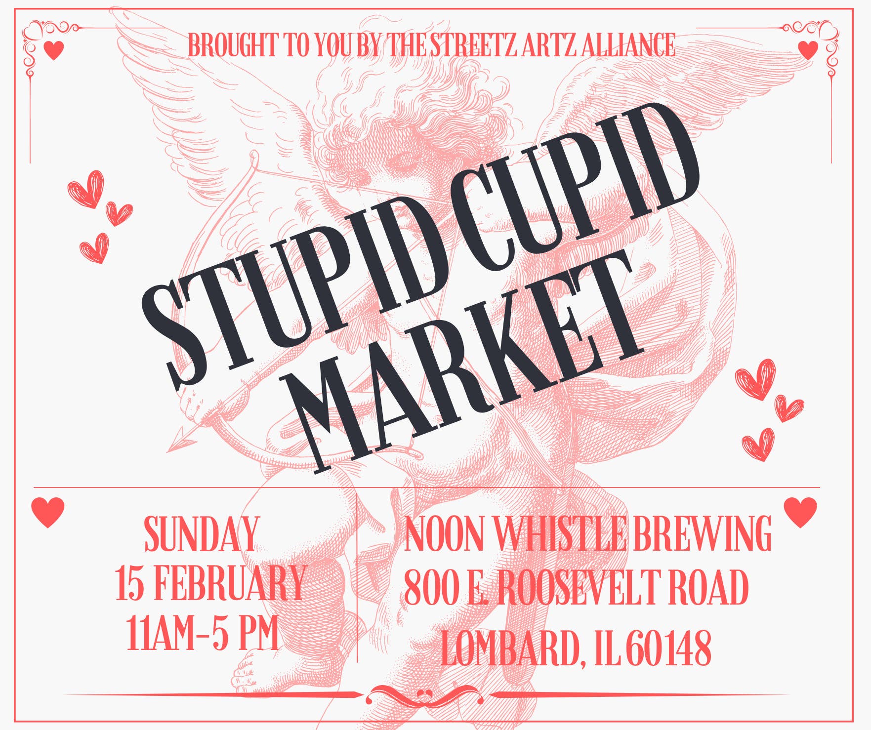 Feb 15 | Stupid Cupid #2 Market | Elmhurst, IL Patch