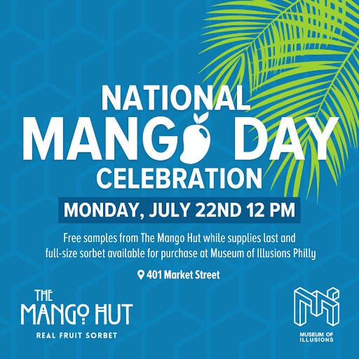 Jul 22 | National Mango Day Celebration at Museum of Illusions ...