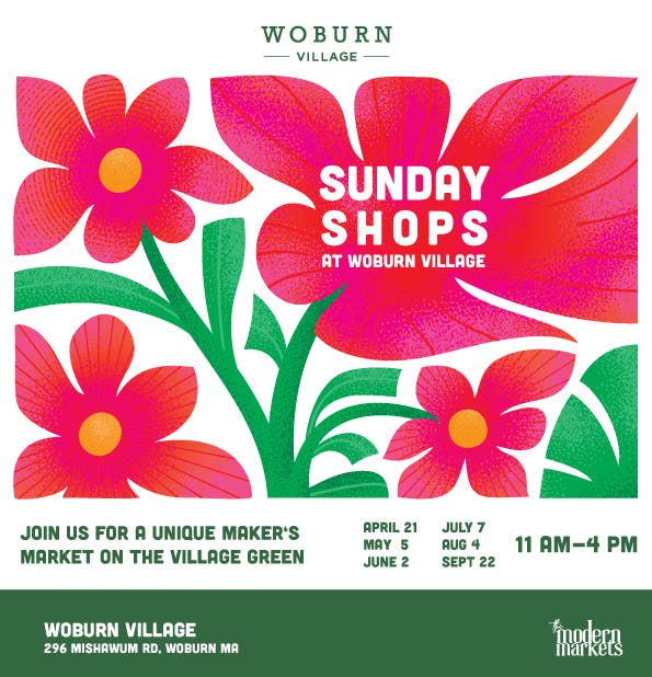 Jul 7 | Sunday Shops at Woburn Village | 25 Local Vendors Outdoor Event ...