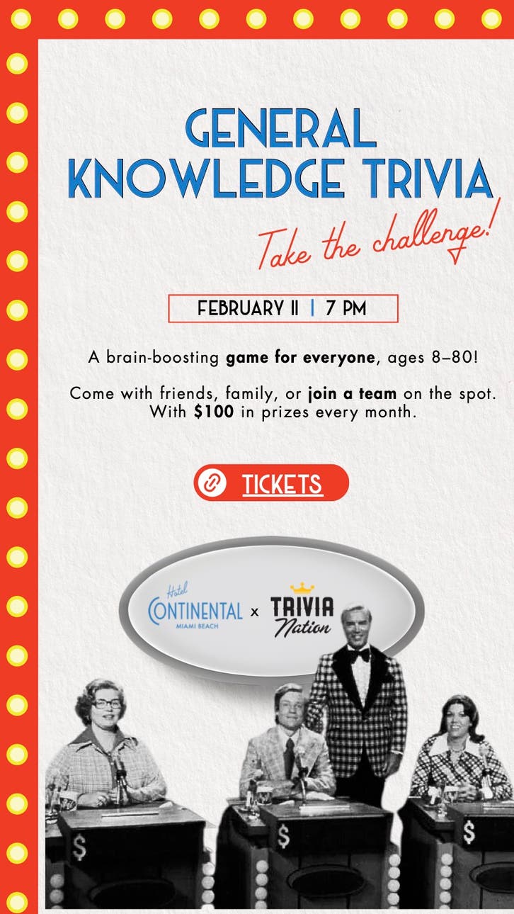 Feb 11 | Trivia Nights with Trivia Nation at Hotel Continental Miami ...