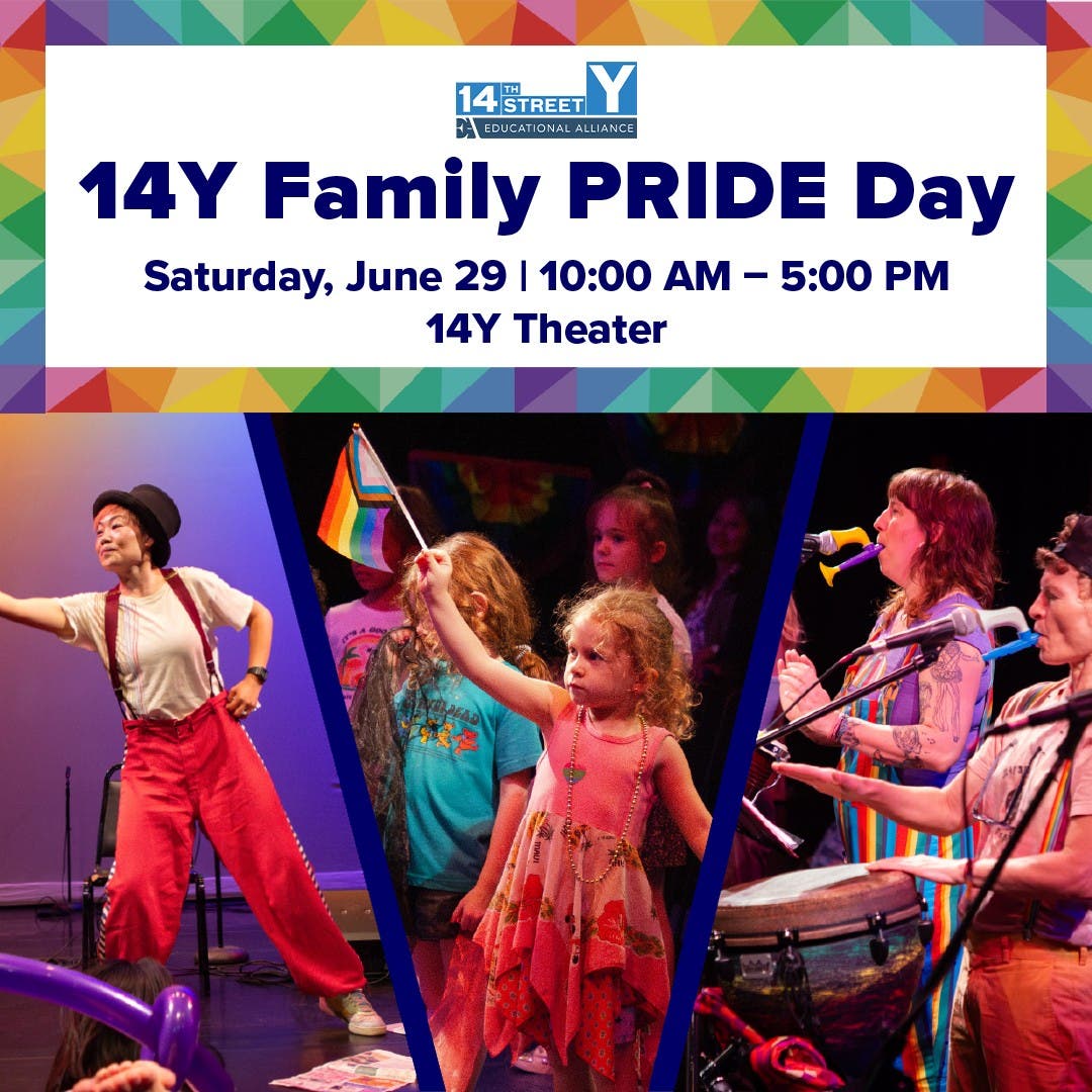 Jun 29 | 14Y Family Pride Day | East Village, NY Patch
