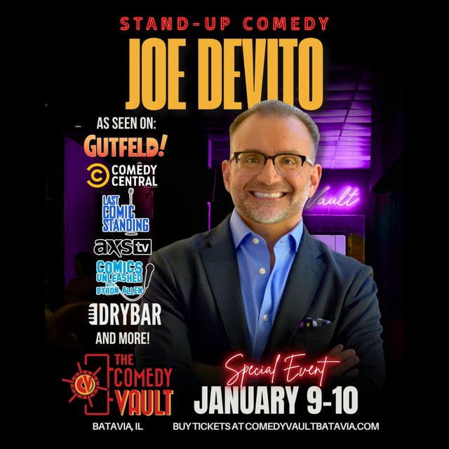 Jan 10 | Joe Devito Stand Up Comedy | Batavia, IL Patch