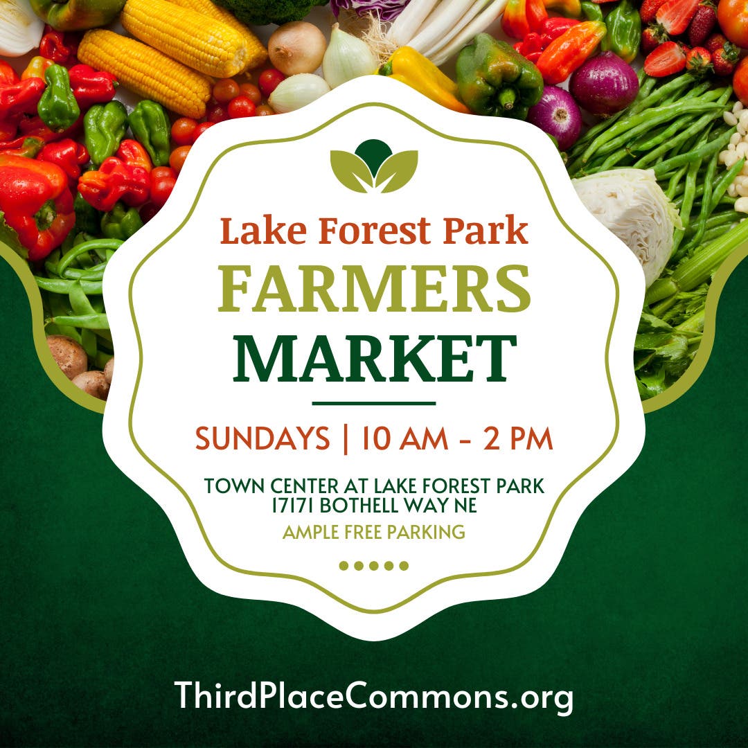 Sep 22 | Lake Forest Park Farmers Market | Shoreline, WA Patch
