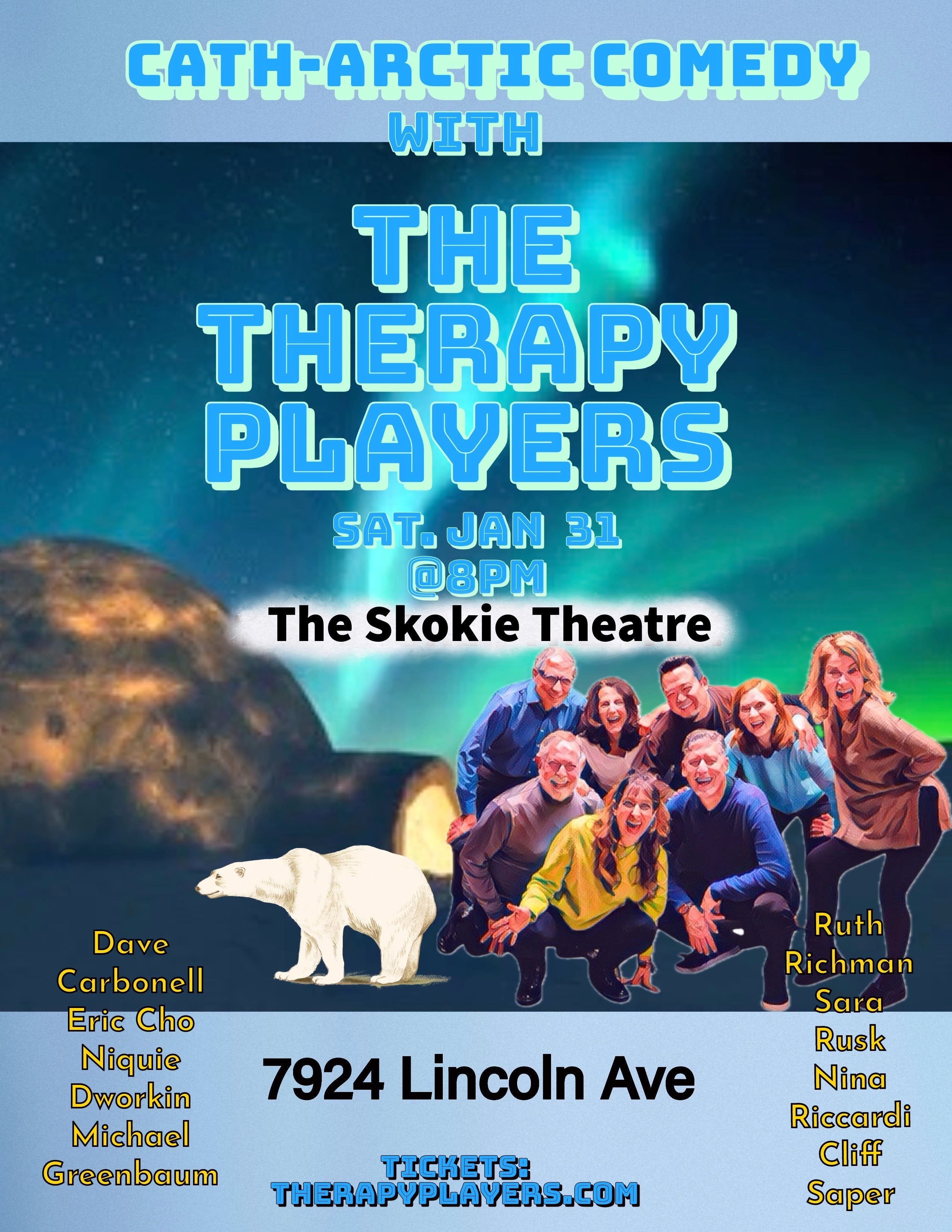 Jan 31 | The Therapy Players Present: Cath-Arctic Comedy! | Skokie, IL ...