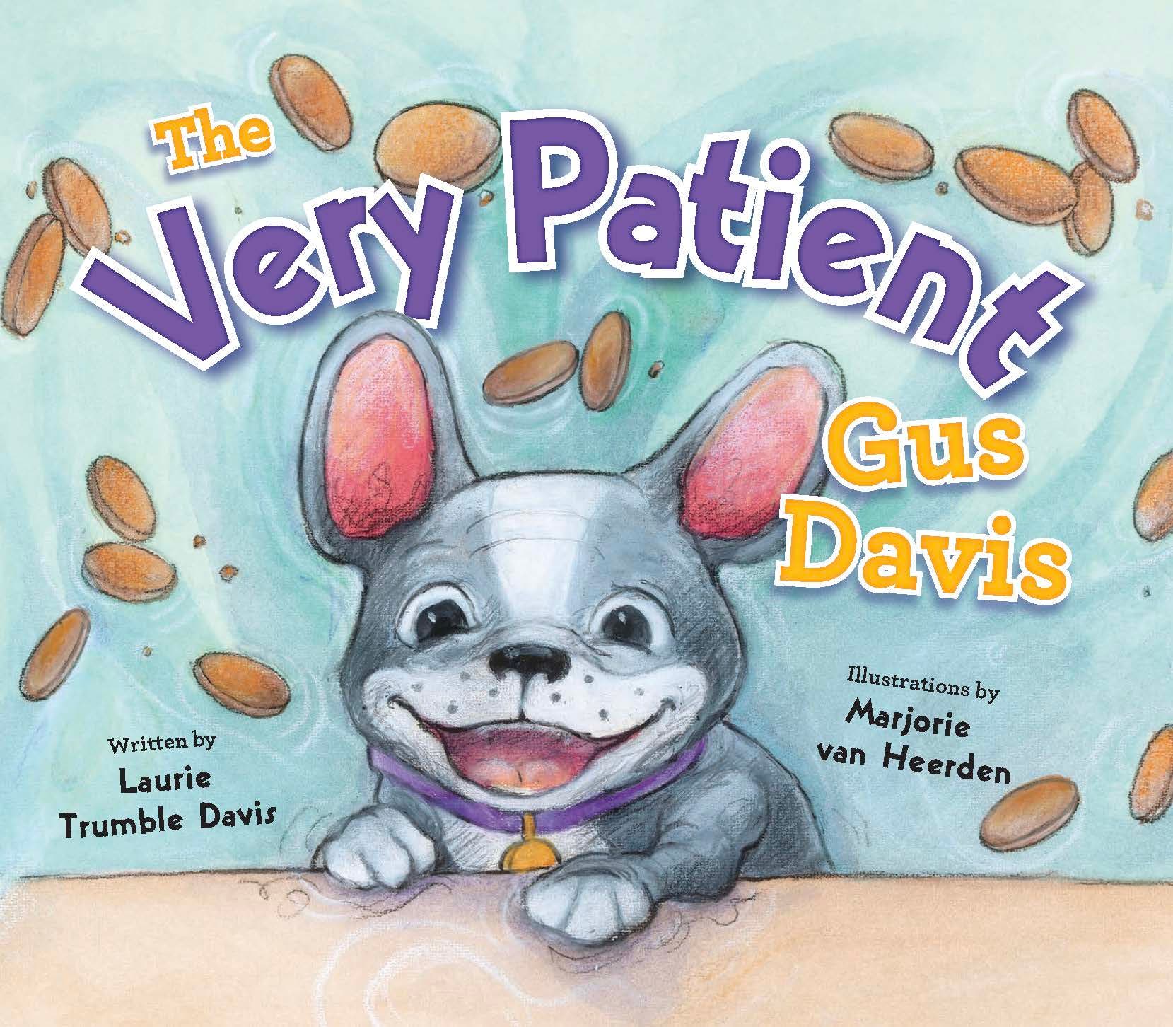 Sep 21 | Storytime Book Launch | The Very Patient Gus Davis by Laurie ...