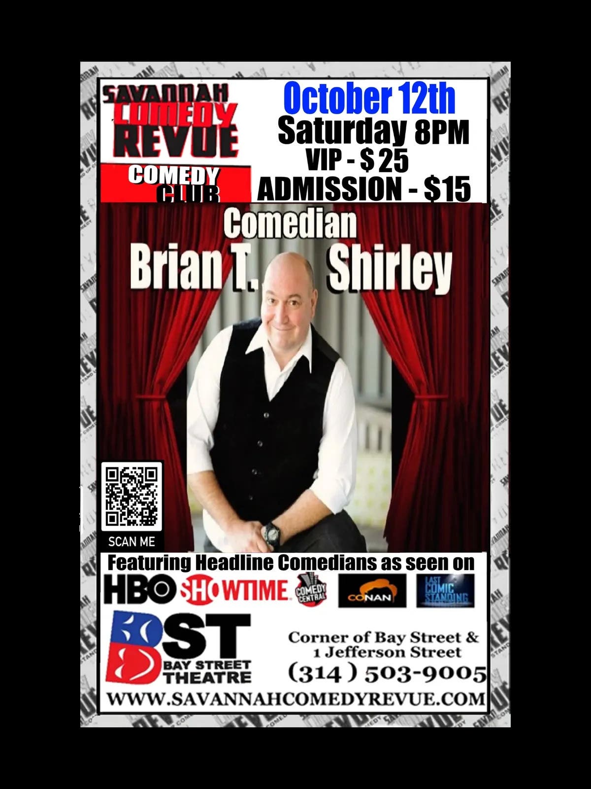 Oct 12 | Savannah Comedy Revue Presents Comedian/Actor Brian T Shirley ...