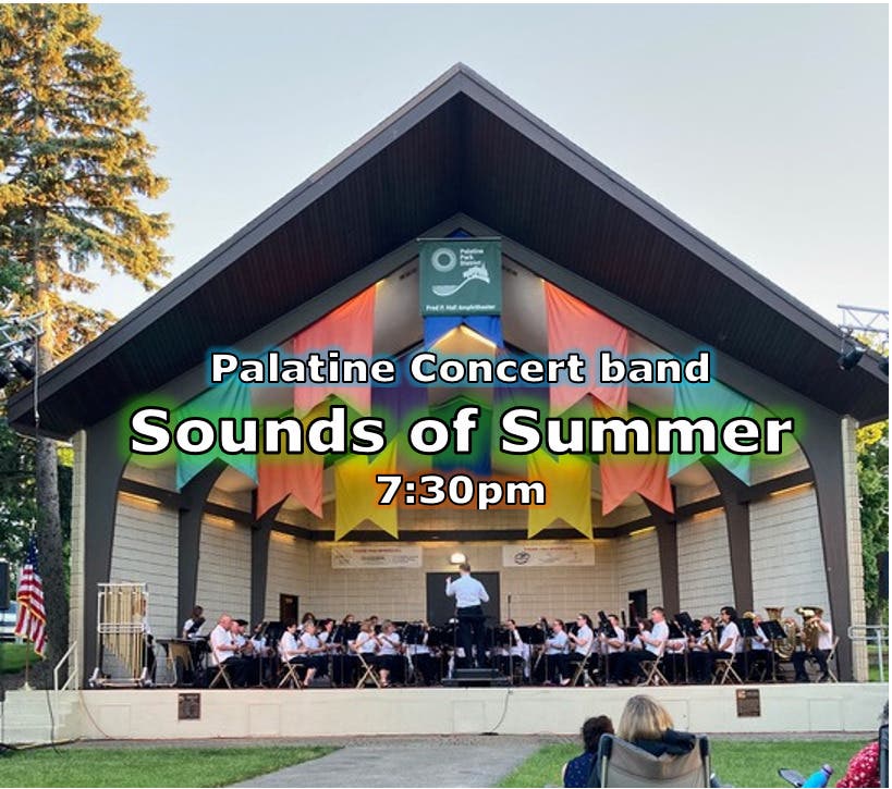 Jun 25 | Palatine Concert Band - Sounds of Summer Concerts - June 25 ...