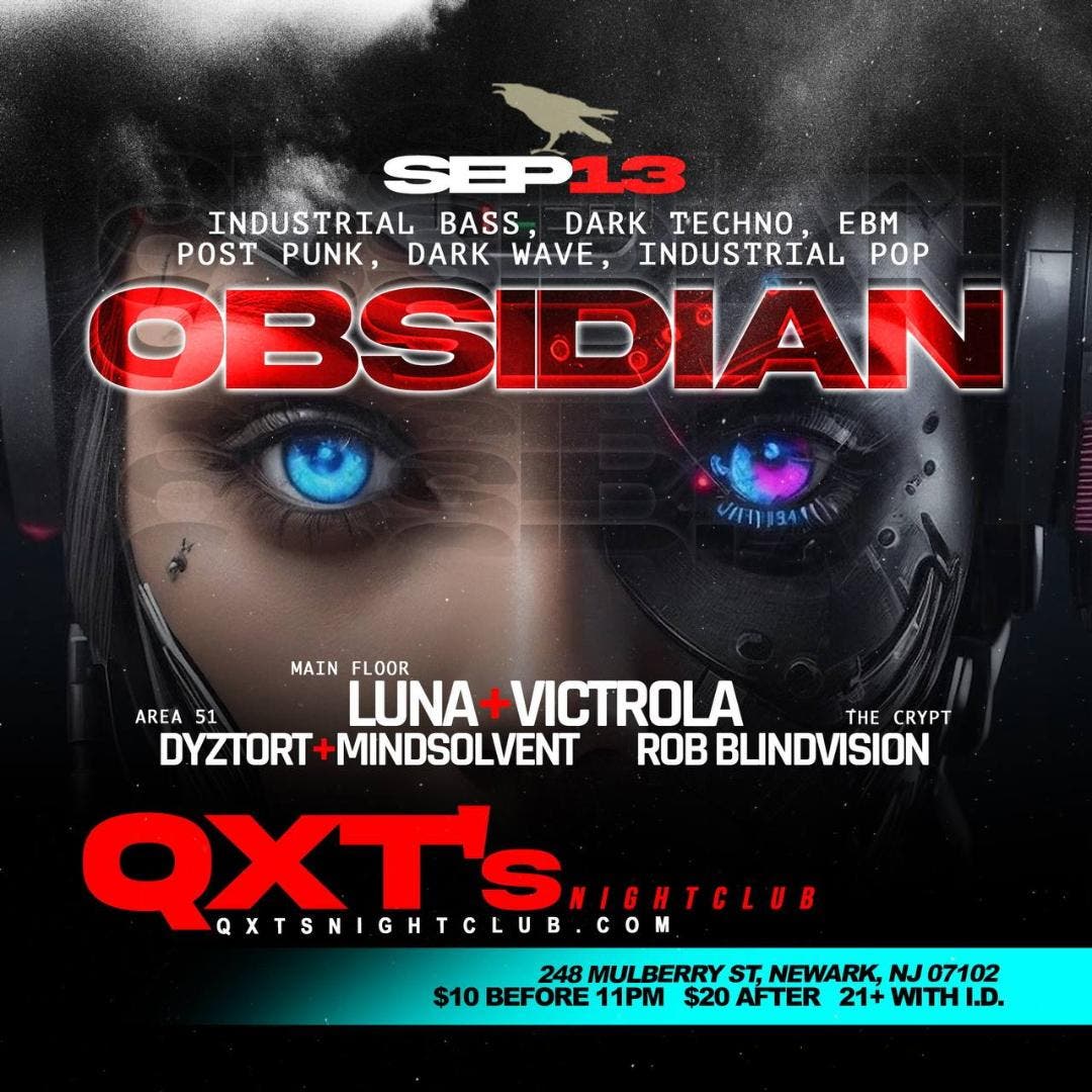 Sep 13 | OBSIDIAN, a night of cutting edge dark electronic, goth ...