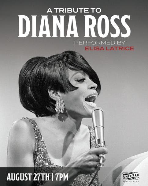 Aug 27 | A Tribute to Diana Ross | Chicago, IL Patch