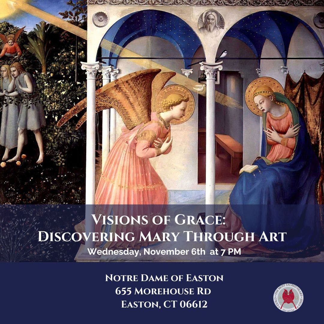 Nov 6 | Visions of Grace - Discovering Mary in Art | Weston, CT Patch