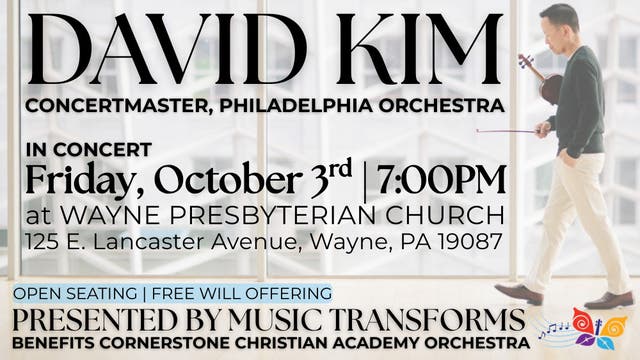 Oct 3 | Music Transforms Presents: David Kim | Radnor, PA Patch