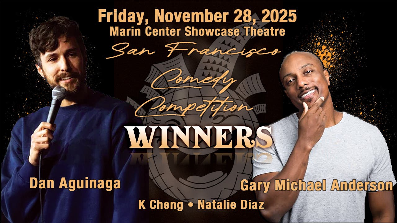 Nov 28 | Comedy Competition Winners | San Rafael, CA Patch