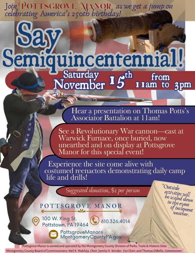 Nov 15 | Say Semiquincentennial! | Pottstown, PA Patch