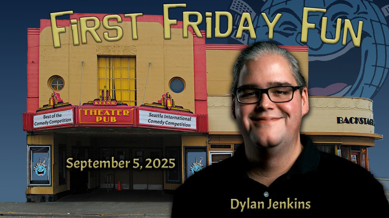 Sep 5 | First Friday Fun with Dylan Jenkins | Longview, WA Patch