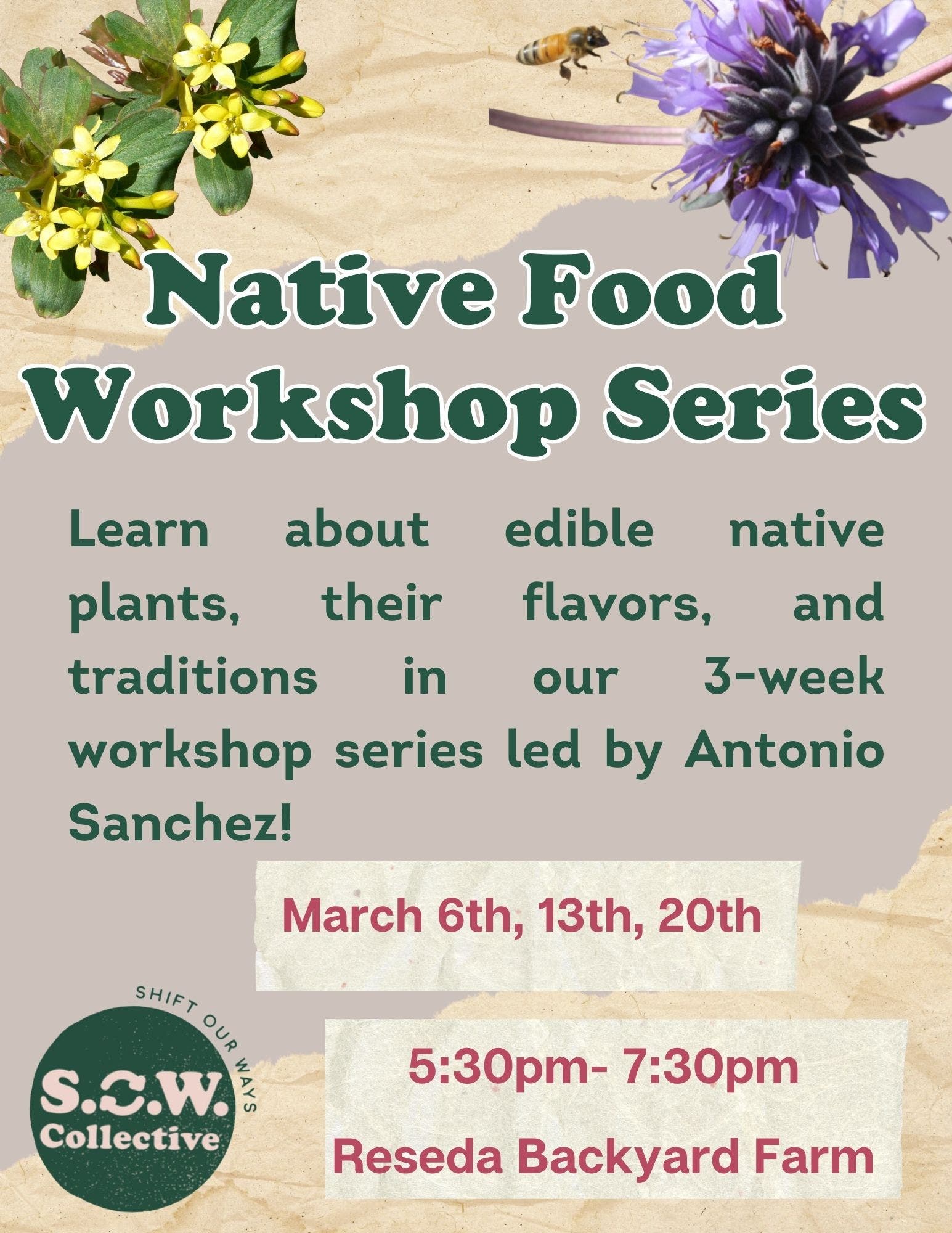 Mar 6 | Shift Our Ways Collective presents: Native Food Workshop Series ...