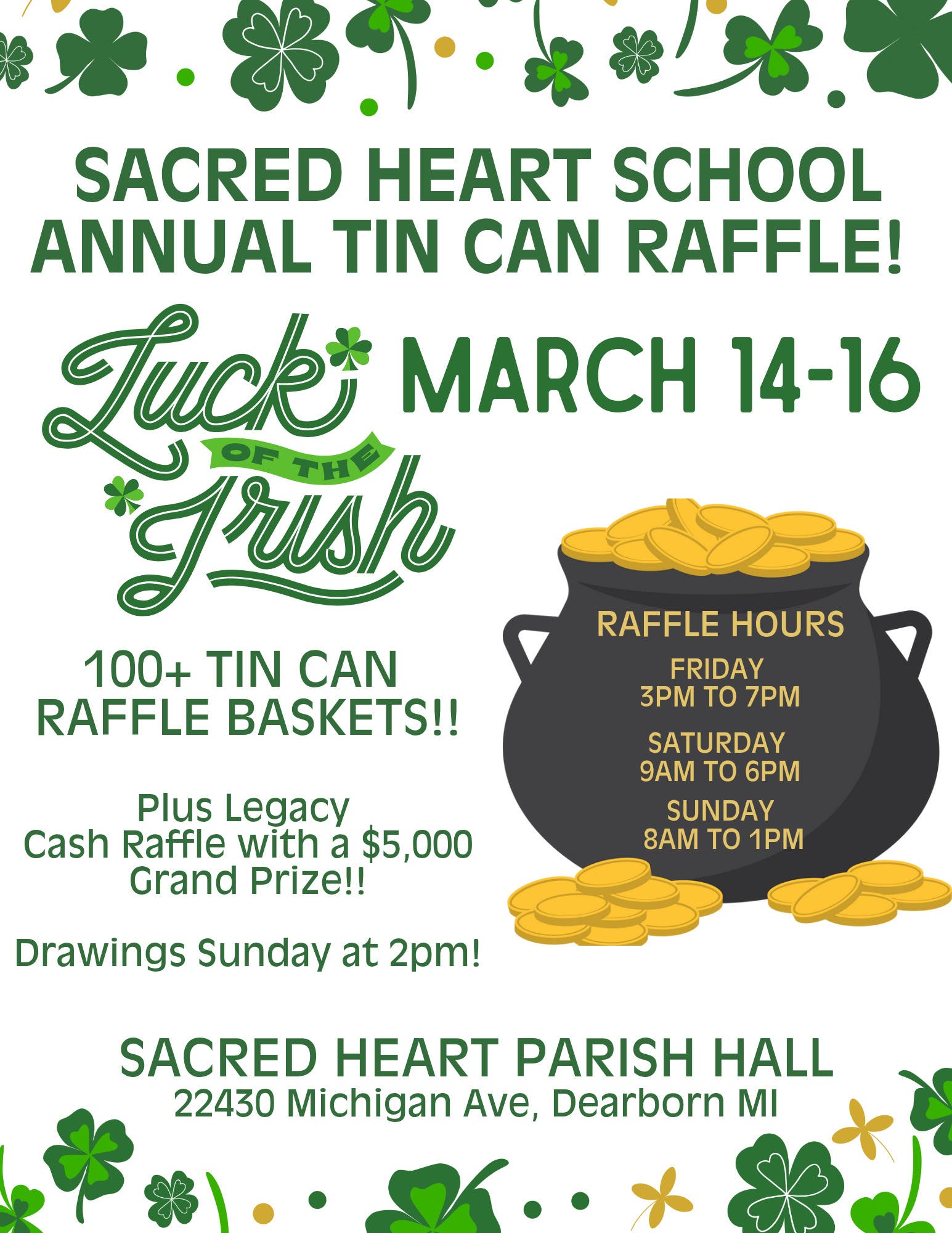 Mar 16 | Sacred Heart Tin Can Raffle | Dearborn, MI Patch