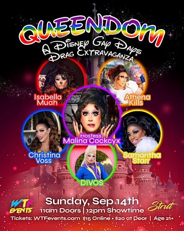 Sep 14 | 👑QUEENDOM: Disney Gay Days Drag Extravaganza | Orange County ...