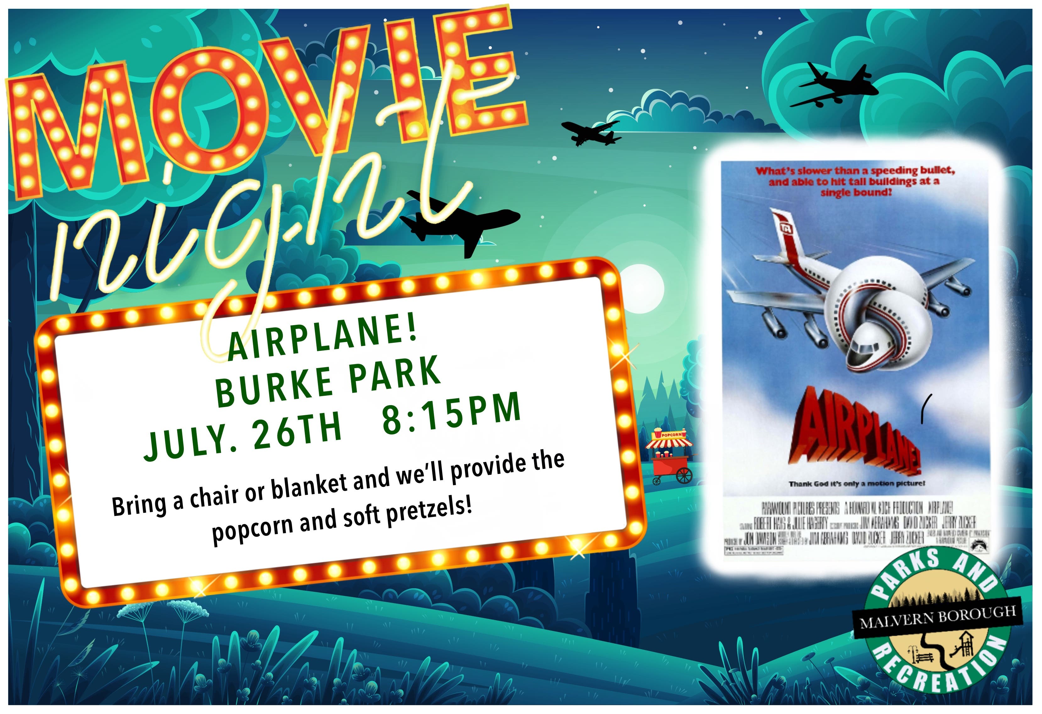 Jul 26 | Movie Night in Burke Park | Malvern, PA Patch