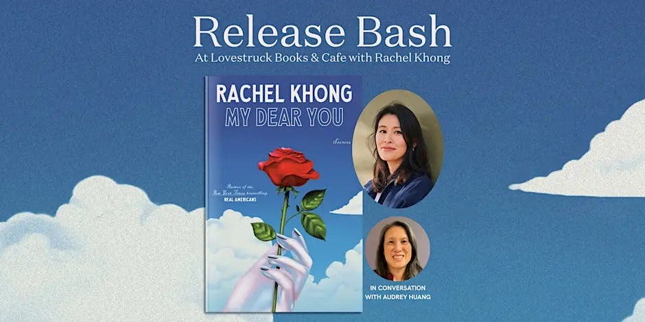 Apr 7 | My Dear You Release Bash with Rachel Khong | Cambridge, MA Patch
