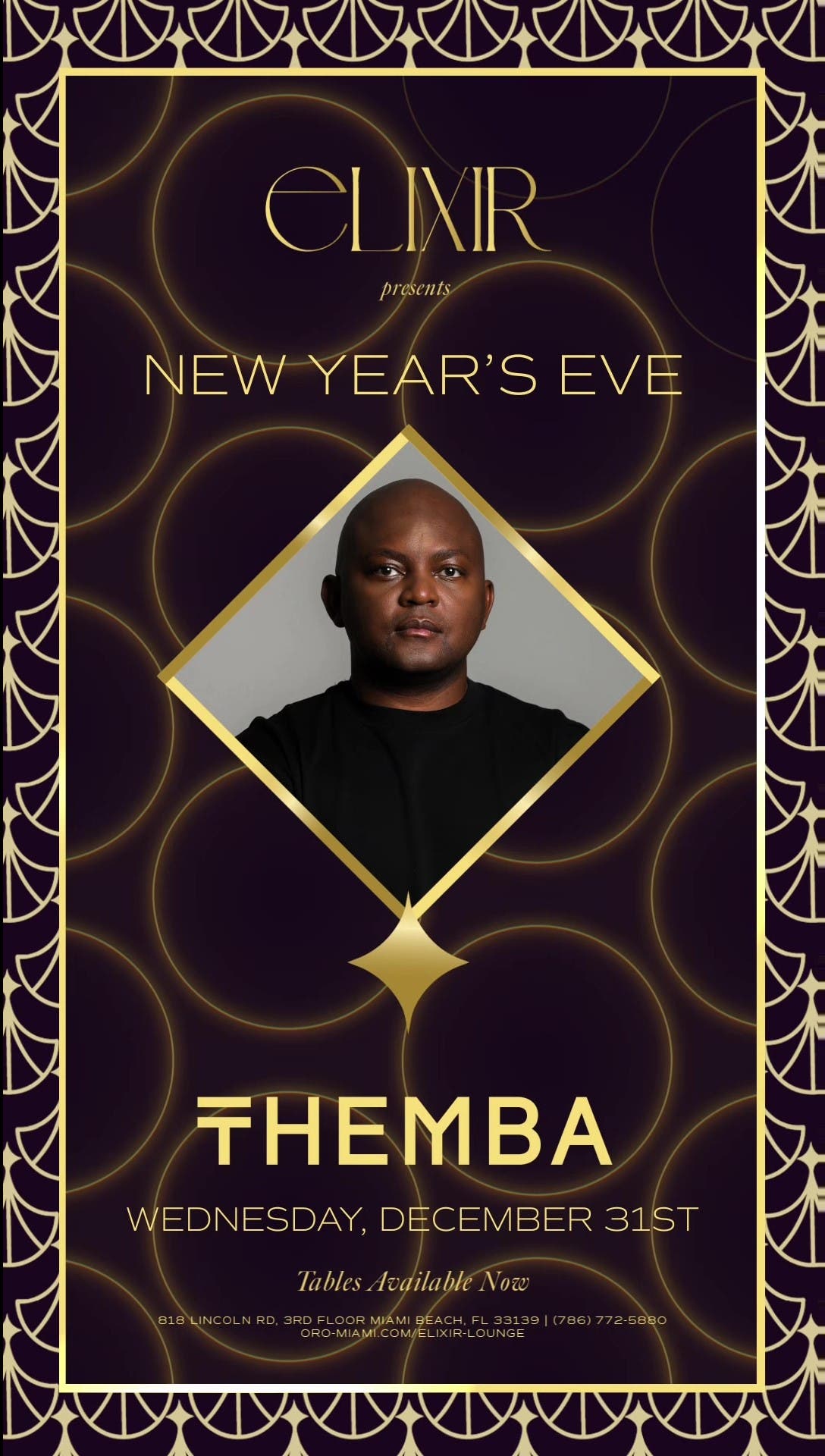 Dec 31 | Elixir Miami Presents: New Year’s Eve with Themba | Miami, FL ...