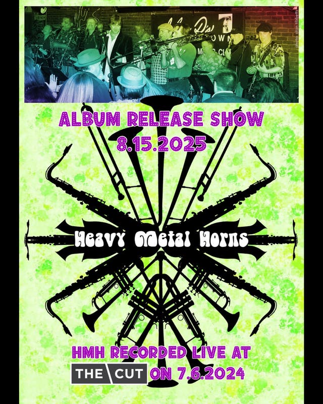 Aug 15 | Heavy Metal Horns - Live at The Cut Album Release Party ...