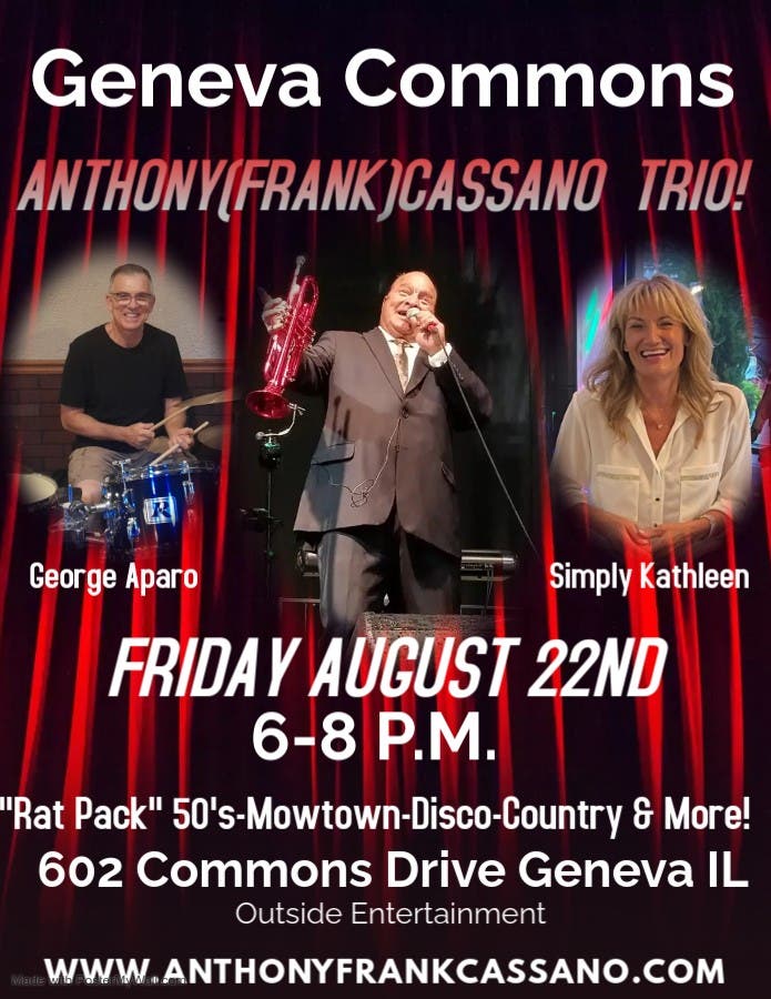 Aug 22 | Anthony Frank Cassano Trio | Geneva, IL Patch