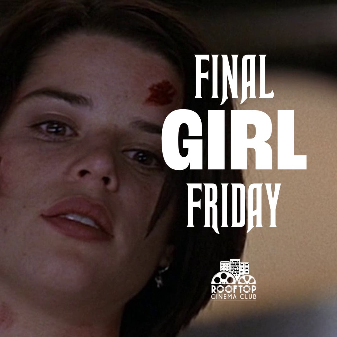 Oct 24 | Rooftop Cinema Club presents SCREAM (1996) | ROOFTOP FRIGHT ...