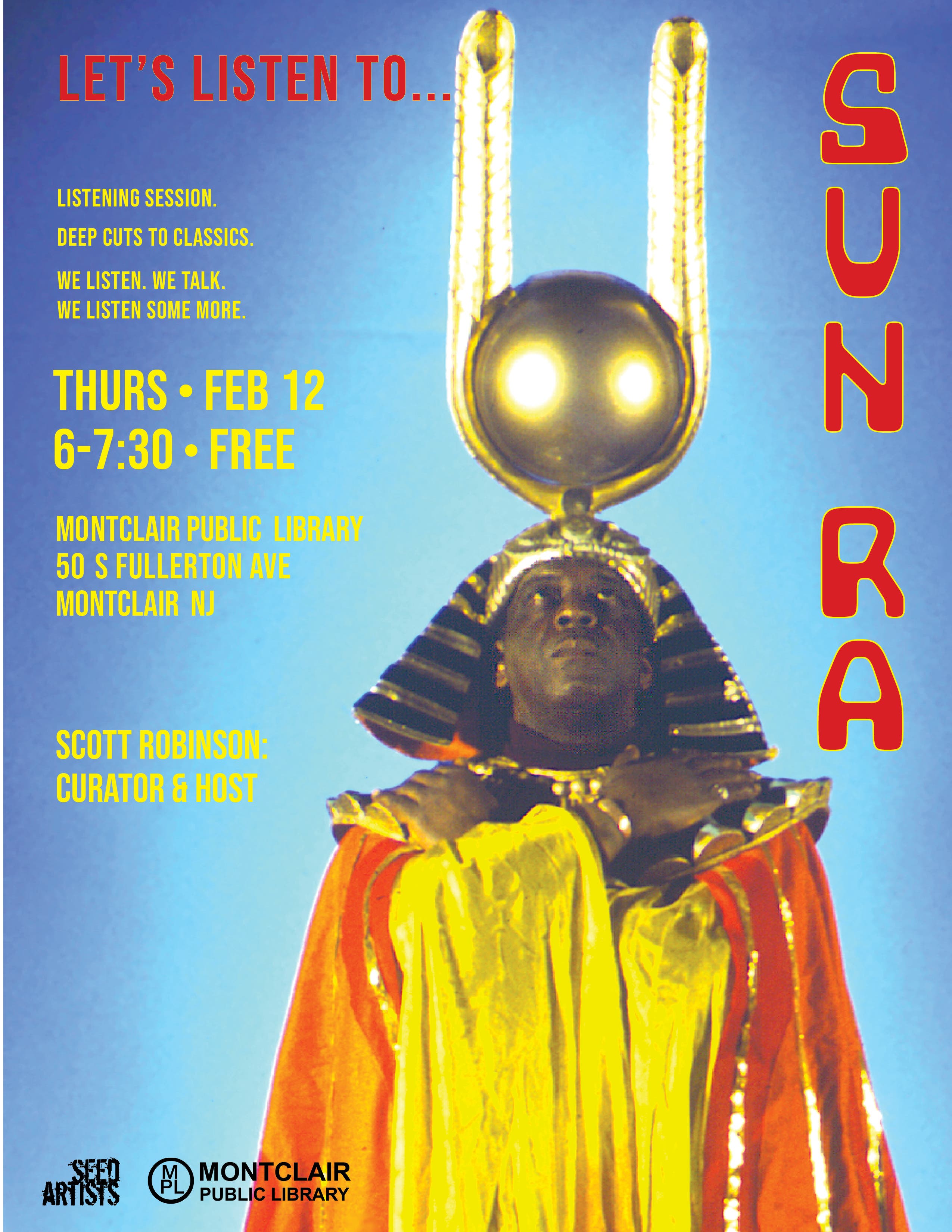 Feb 12 | Let's Listen to...SUN RA | Montclair, NJ Patch