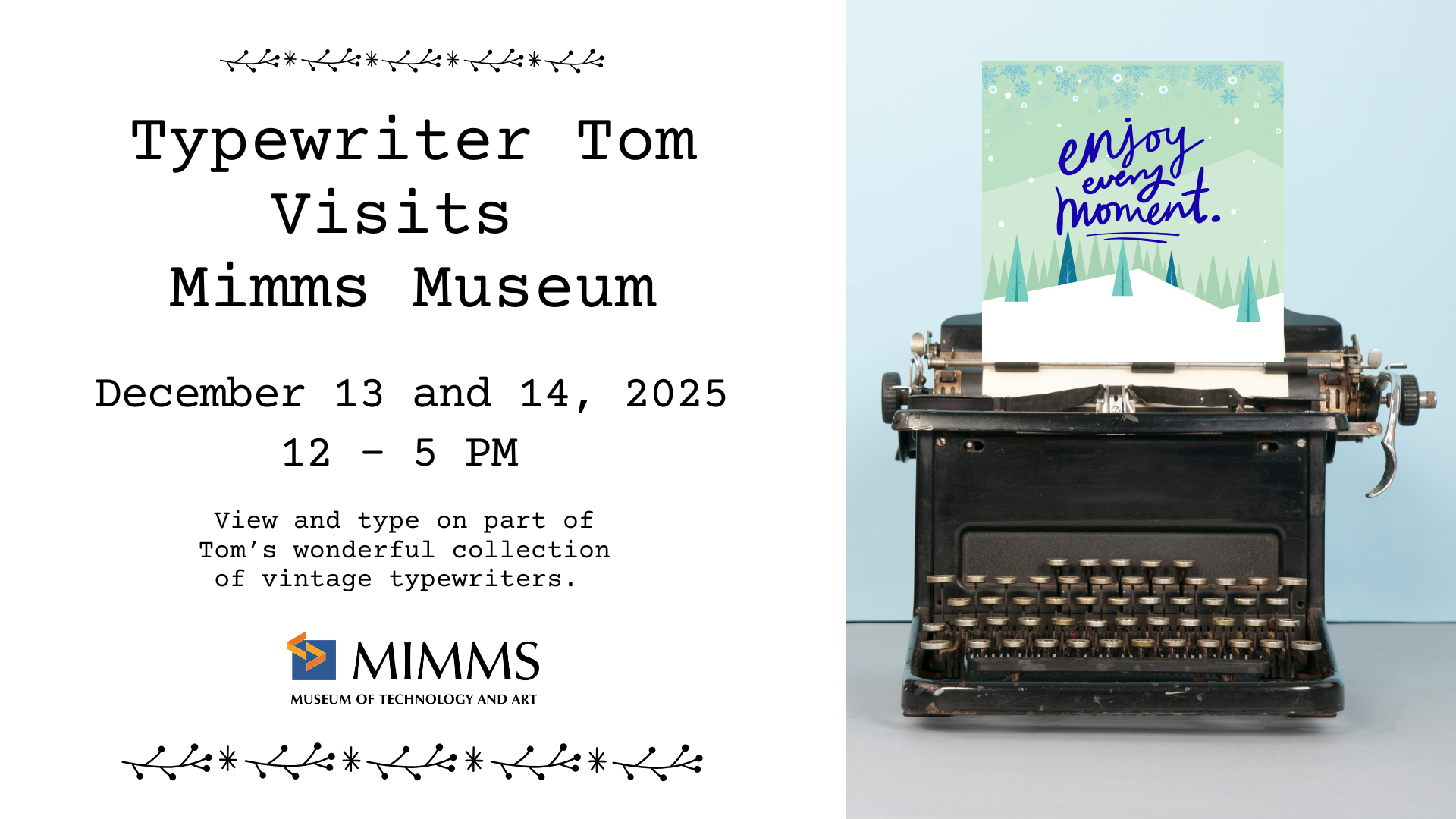 Dec 13 | Typewriter Tom Visits Mimms Museum | Roswell, GA Patch