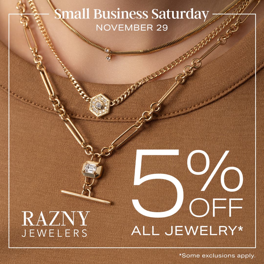 Nov 29 | Razny Jewelers Celebrates Small Business Saturday | Addison ...