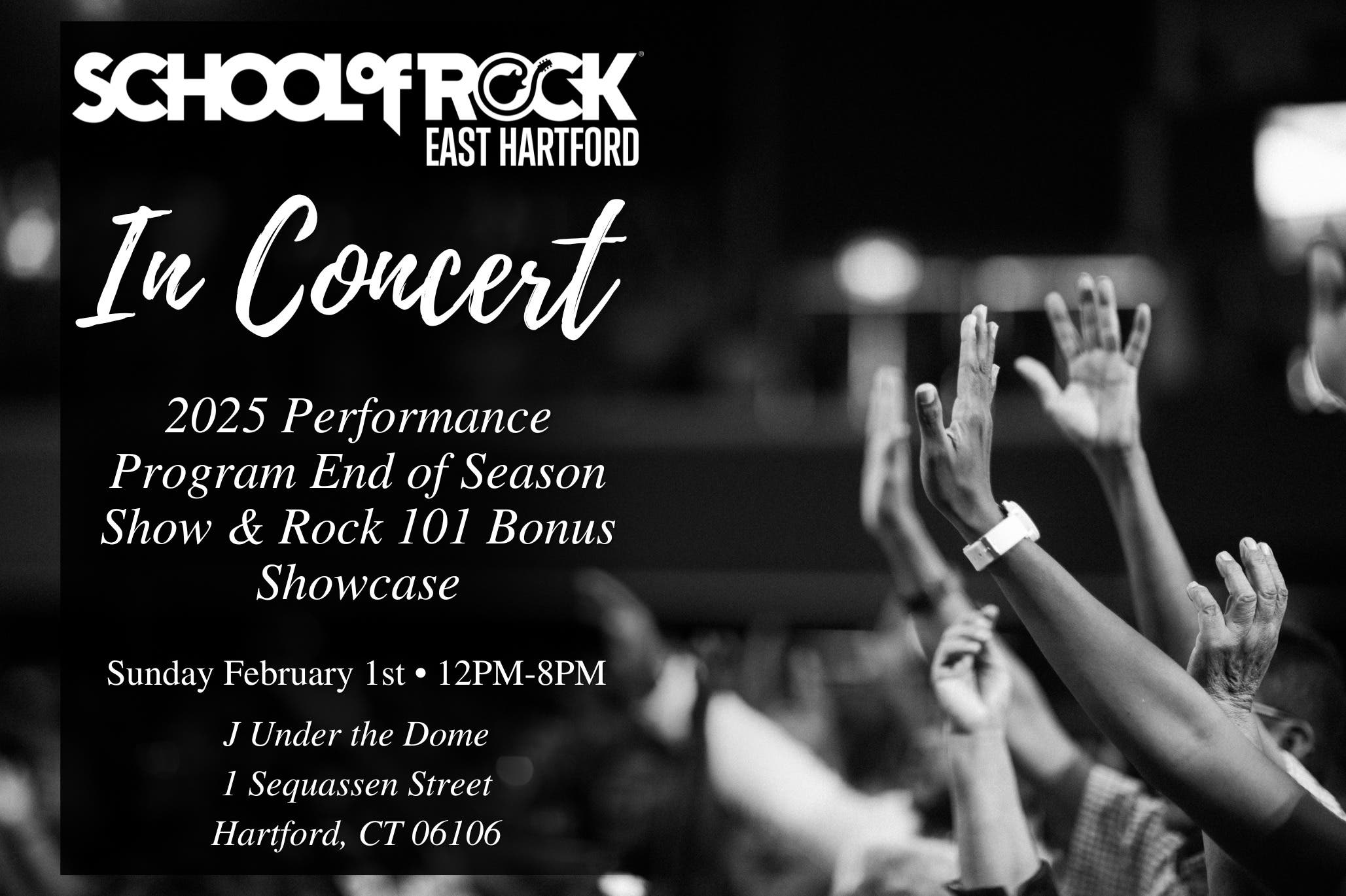 Feb 1 | School of Rock East Hartford Performance Program End of Season ...