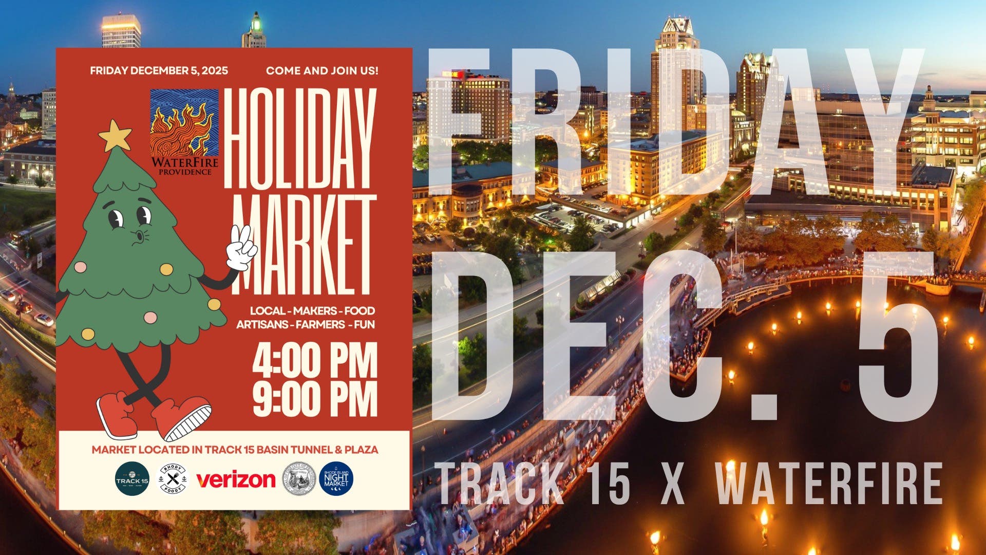 Dec 5 | Track 15 - RI Night Market During WaterFire | Providence, RI Patch
