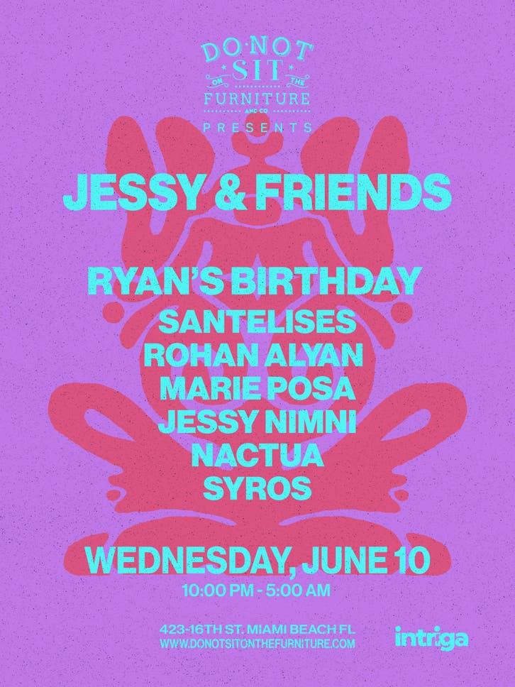 Jun 10 | intriga Collective @ Do not sit on the furniture | Miami, FL Patch