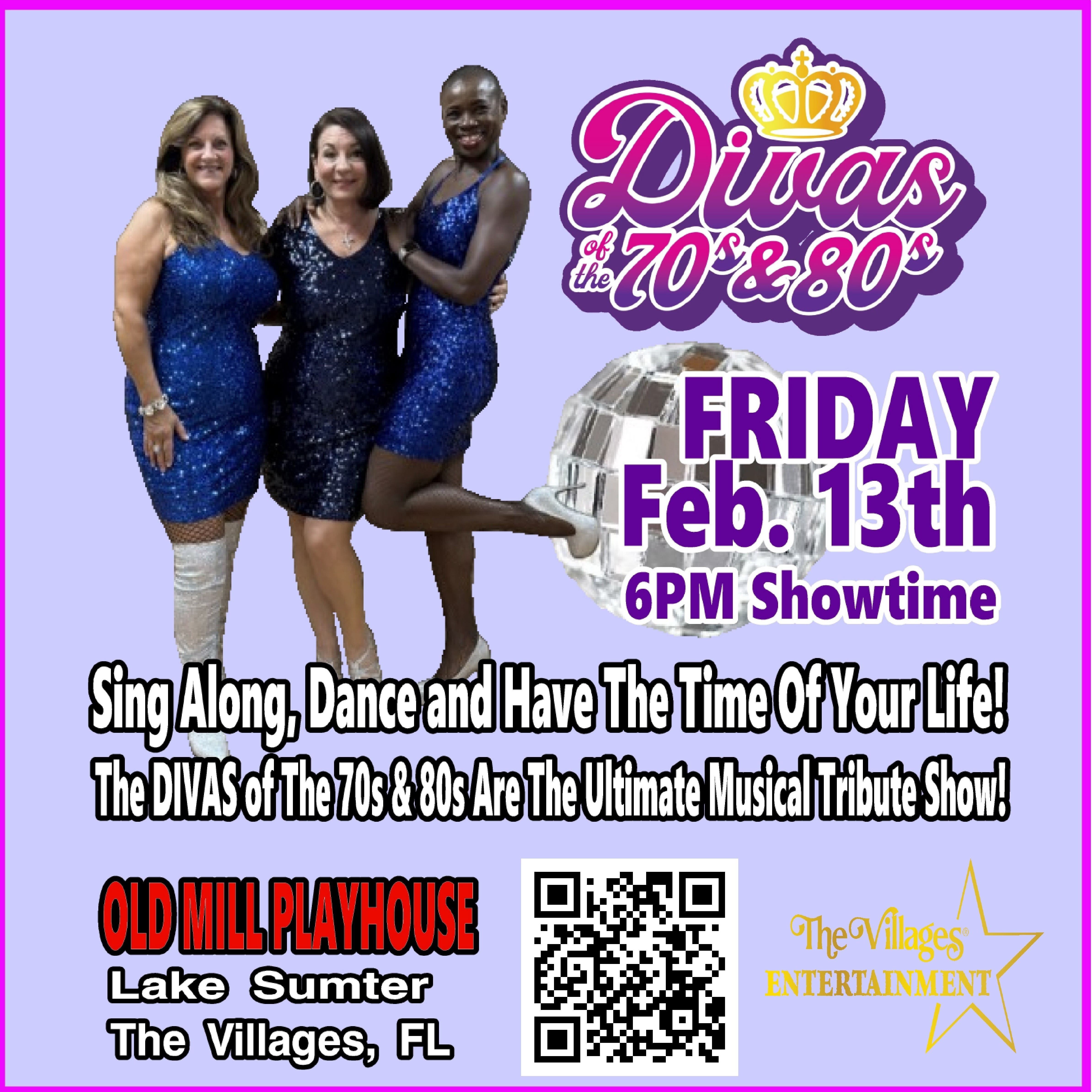 Feb 13 | The DIVAS of The 70s & 80s Show! | Tavares, FL Patch