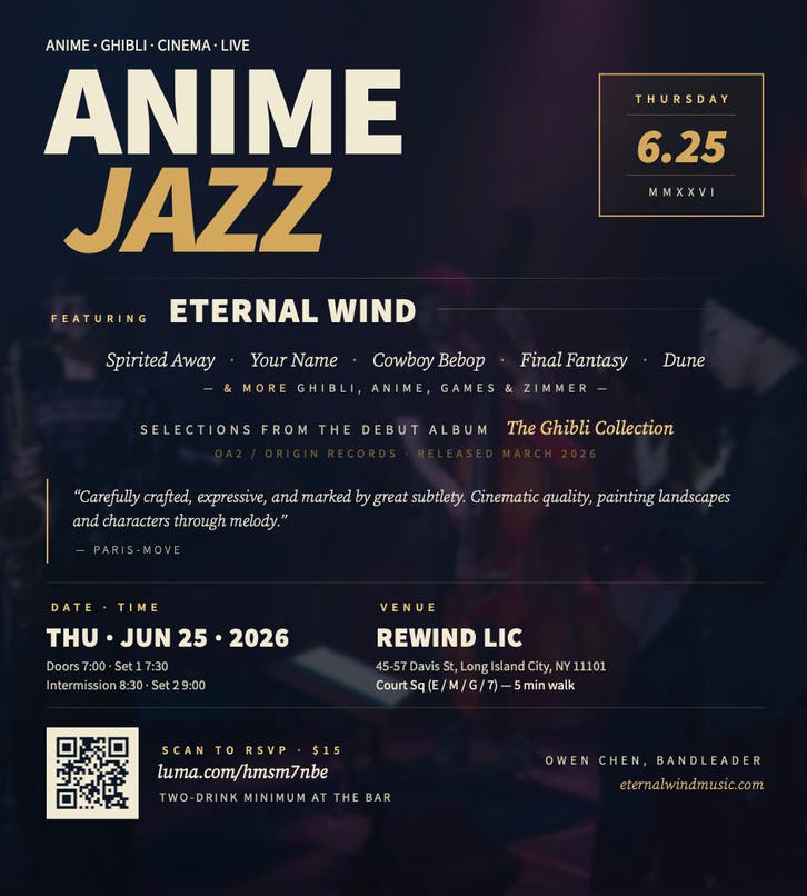 Jun 25 | Studio Ghibli, VGM, & Anime Jazz w/ Eternal Wind Ensemble ...