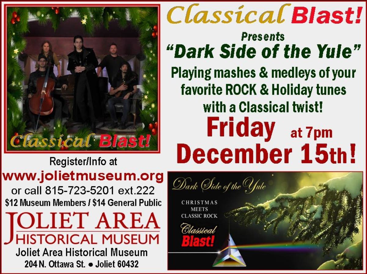 Classical Blast! Live Concert at the Joliet Museum on Dec. 15th ...