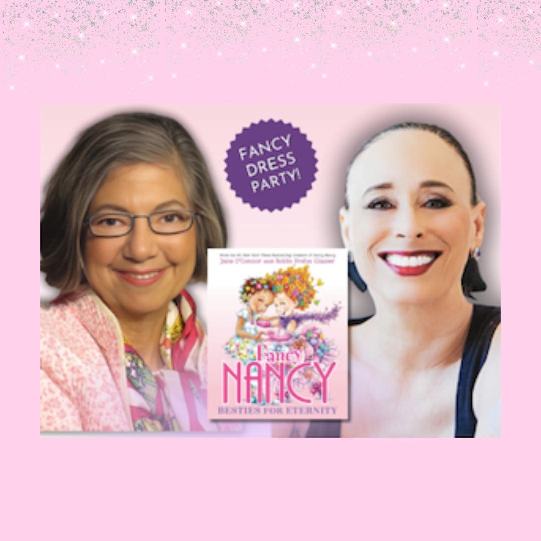 Sep 19 | Fancy Nancy Besties for Eternity: Meet & Greet at The Book ...