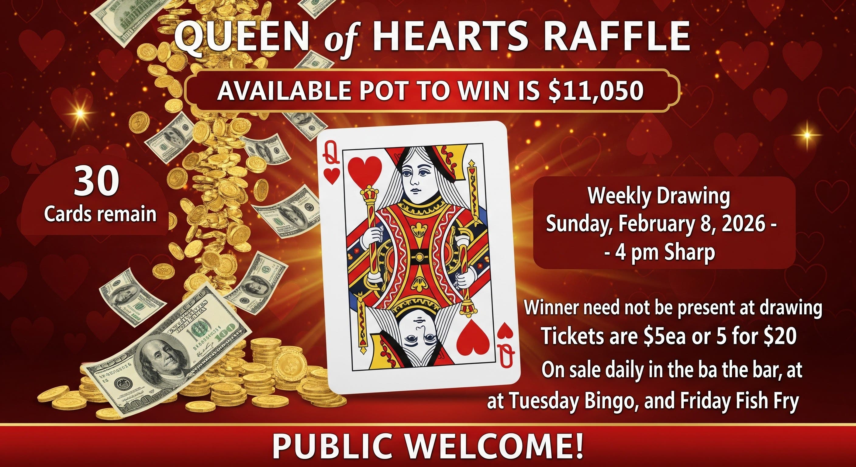Feb 8 | NL VFW “Queen of Hearts Raffle!” The Pot is “$11,050.” Tickets ...